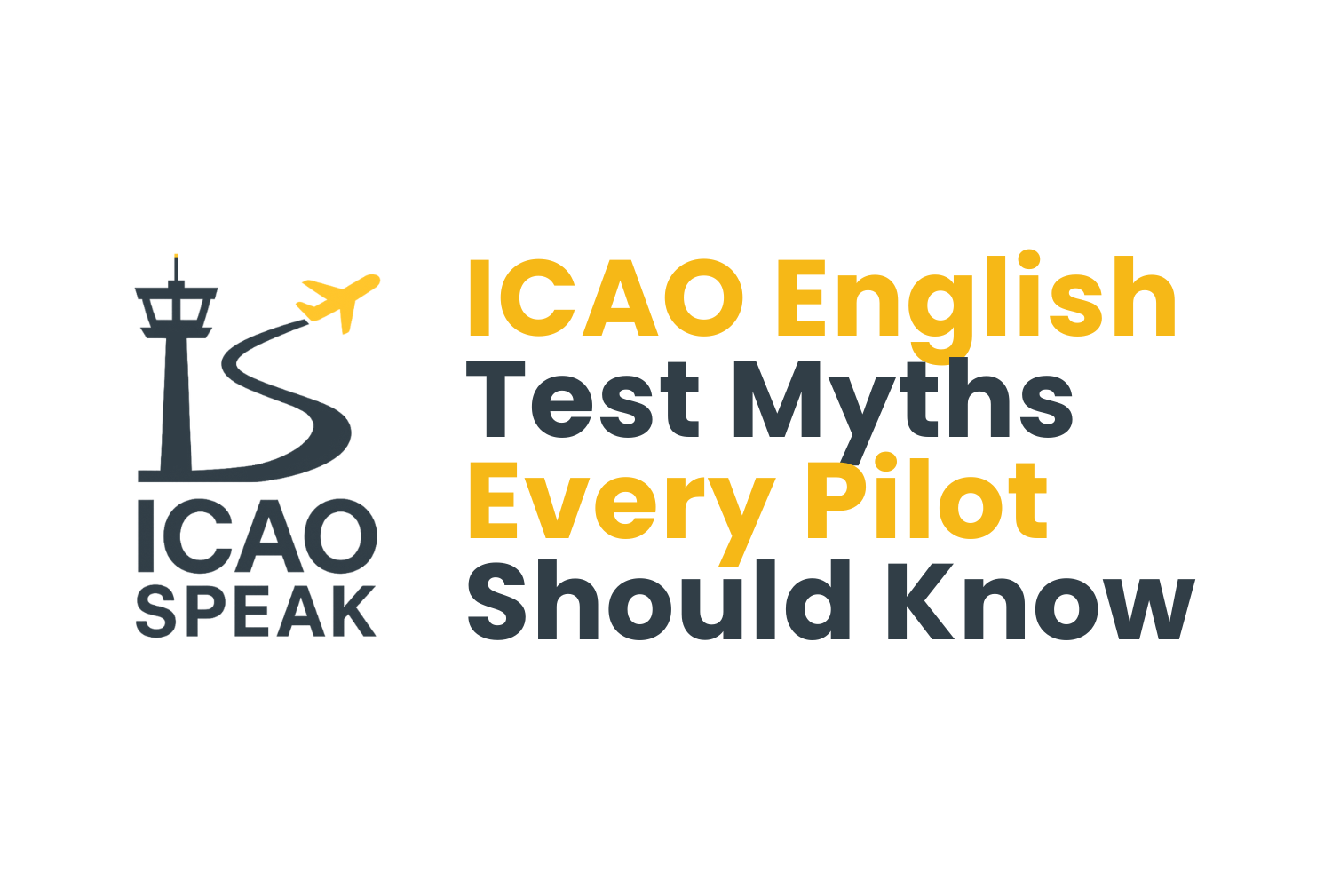 ICAO English Test Myths Every Pilot Should Know | Icaospeak